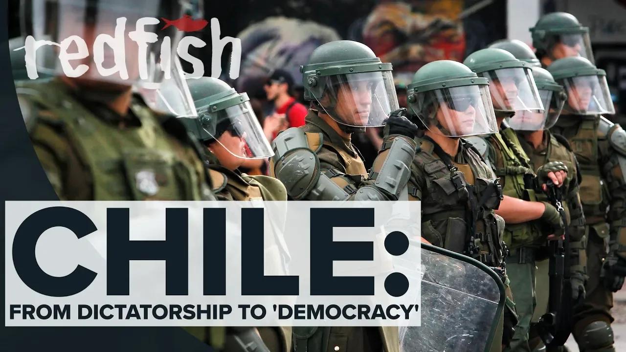 Chile: From Dictatorship to 'Democracy'
