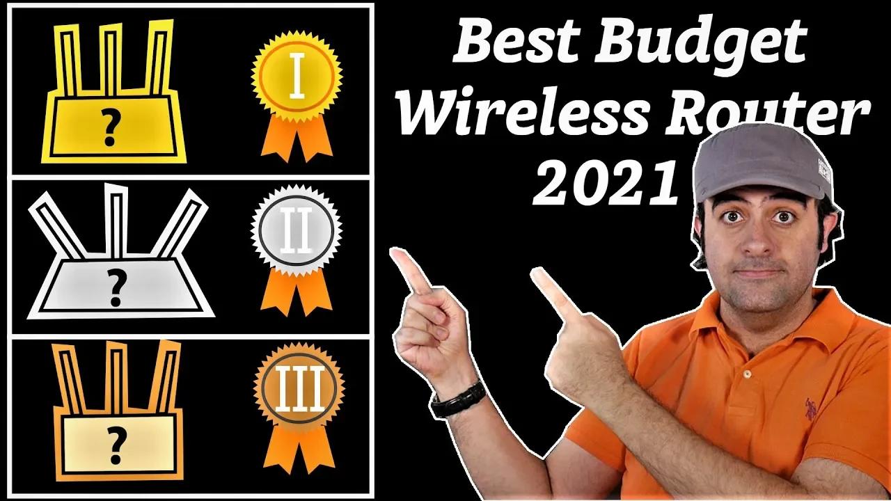 Best Budget Wireless Routers 2021 [In my opinion]