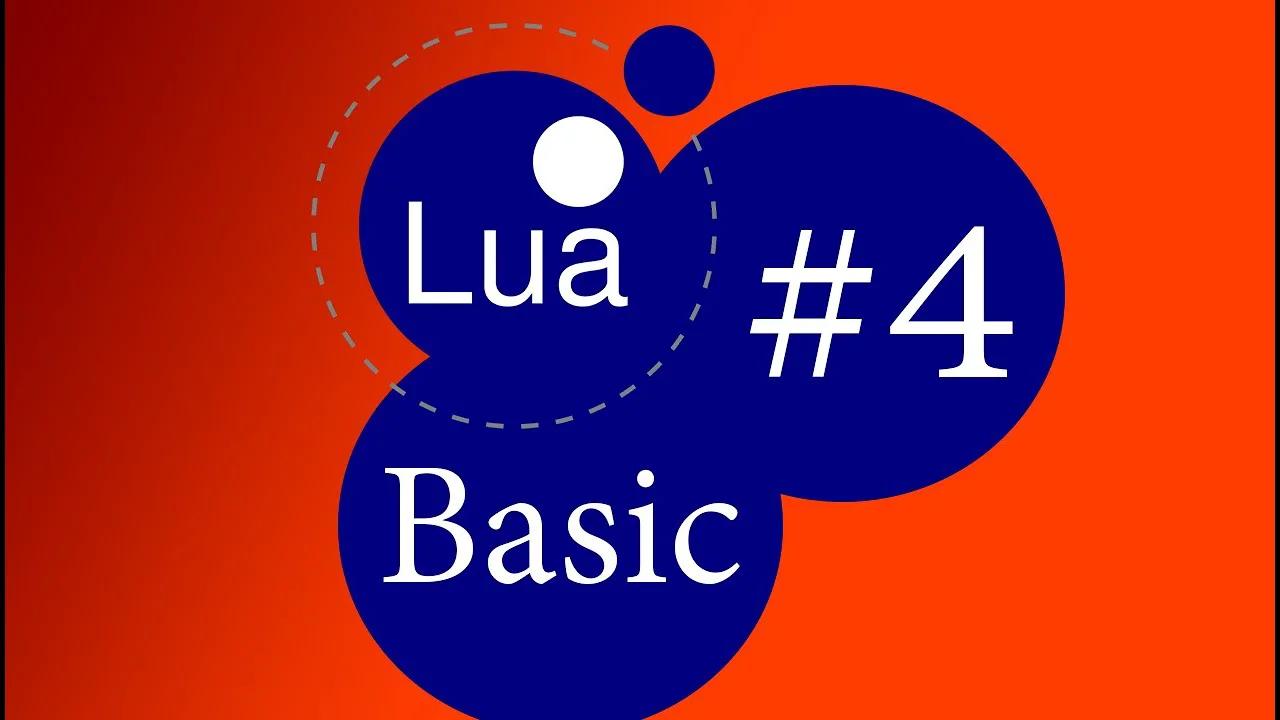 Lua Basic 4 - การทำซ้ำ
