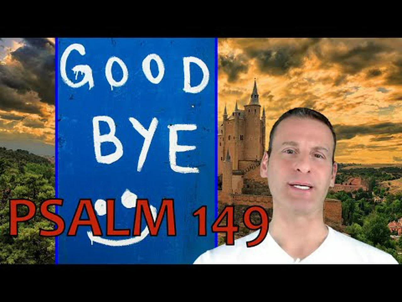 Psalm Chapter 149 Summary And What God Wants From Us