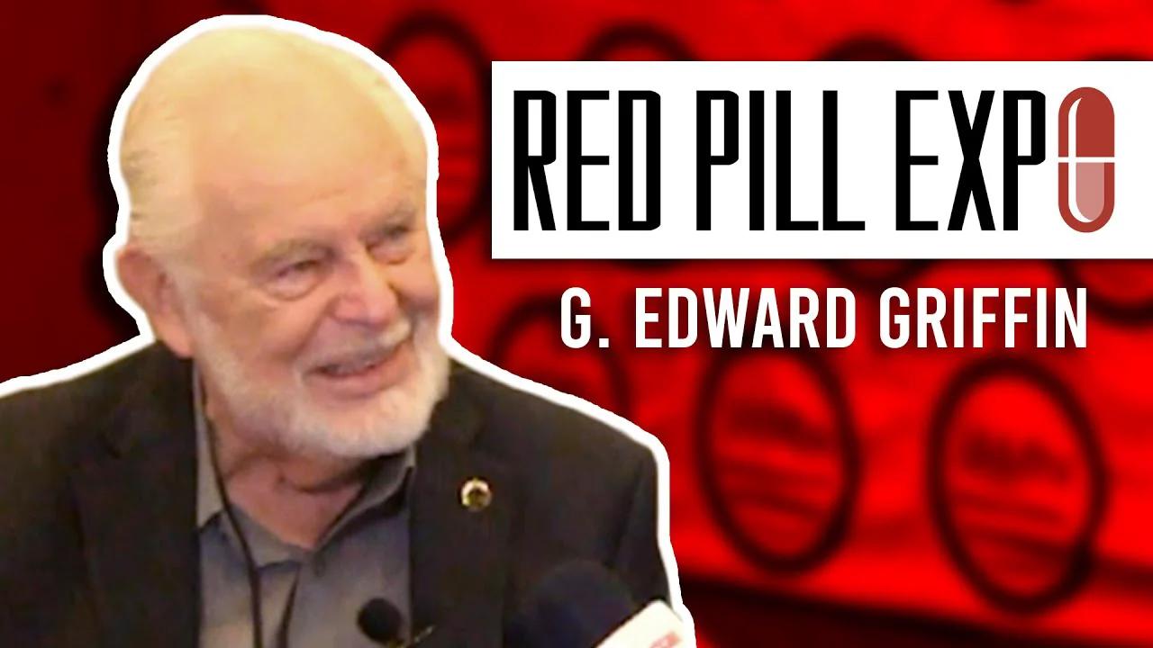 Ed Griffin Exposes "Creature From Jekyll Island" at Red Pill Expo