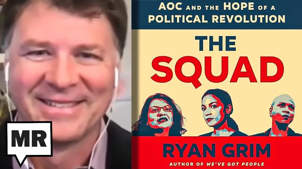 How The Squad Became The Squad | Ryan Grim | TMR