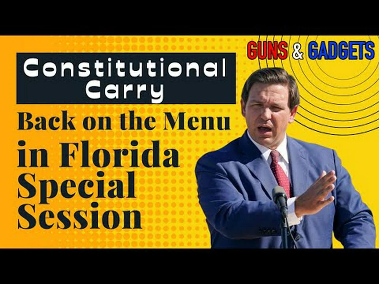 Breaking News: Florida Constitutional Carry Is Back on the Menu!