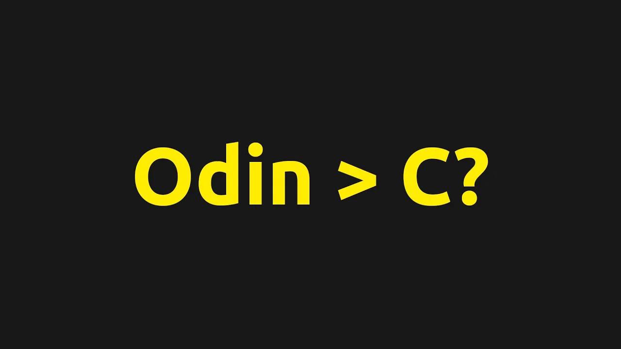 Is Odin The Best New Language?