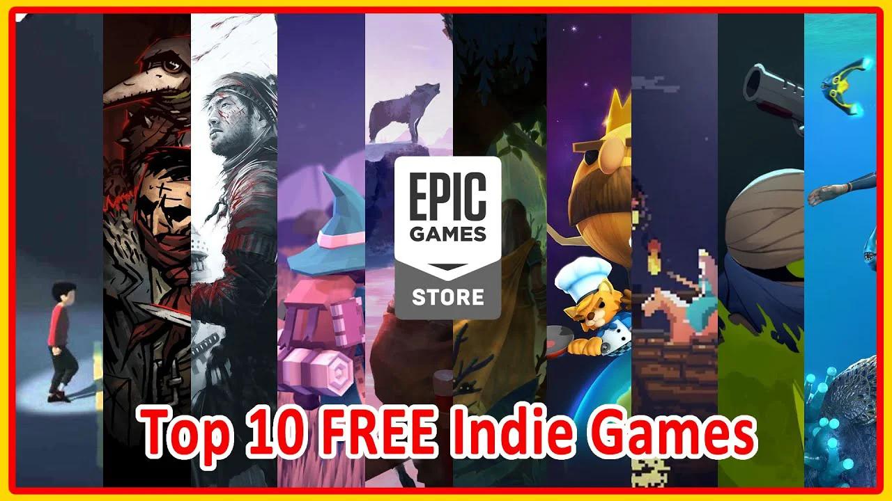 Top 10 FREE Indie Games From Epic Games
