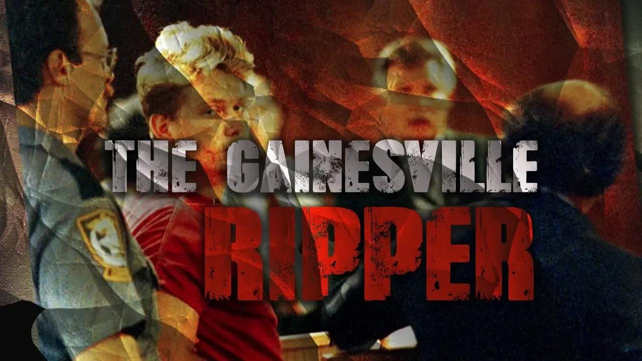 The Gainesville Ripper I Murder By Design #36