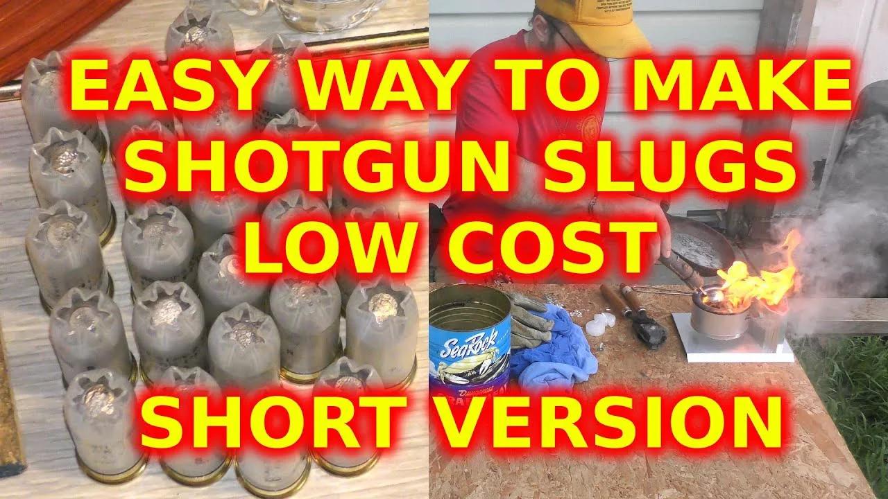 The Easy Way To Make DIY Shotgun Slugs 12 Gauge Cheap Ammo Low Cost ...