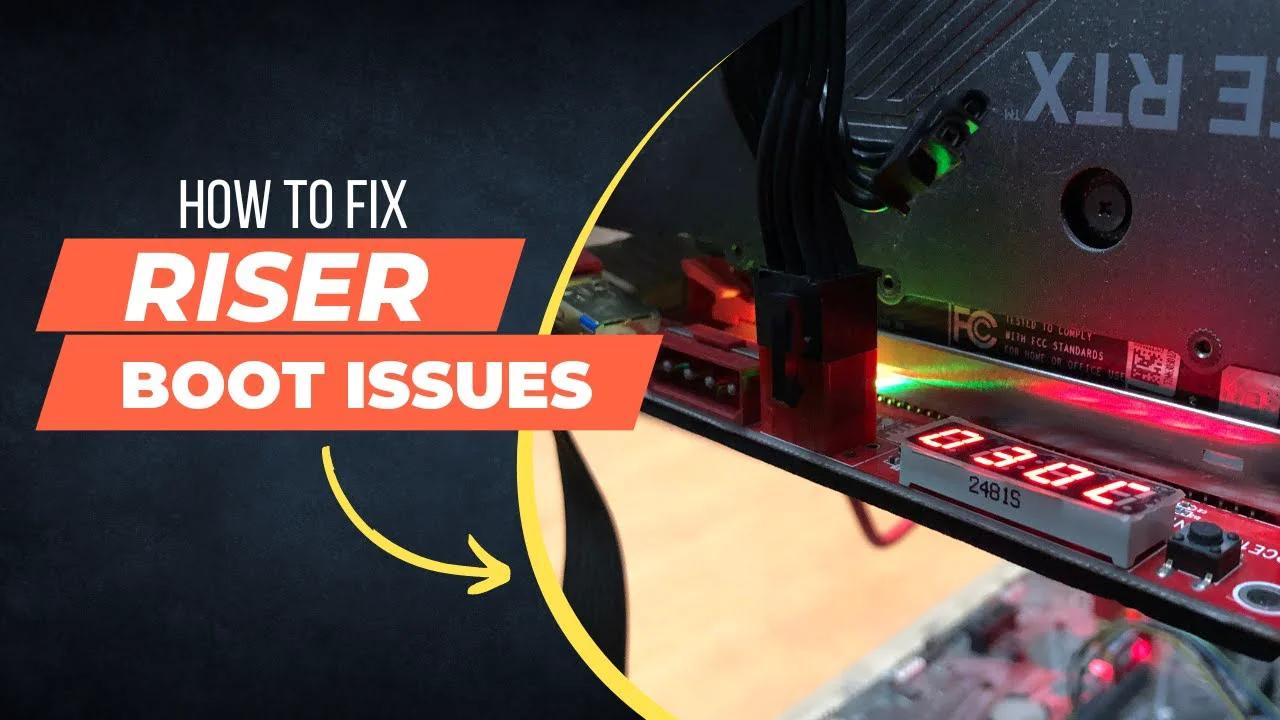 How To Fix GPU Riser Not Working - No Boot/No Display Issues Fix