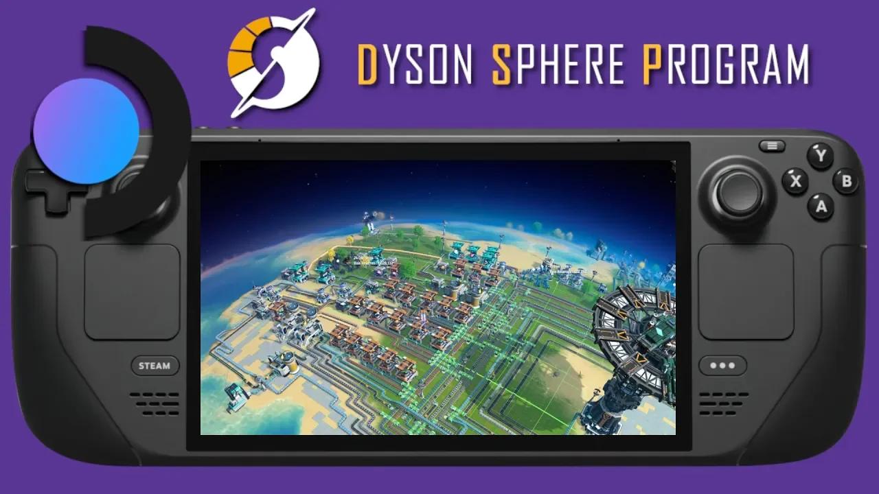 Steam Deck Gameplay Dyson Sphere Program - SteamOS