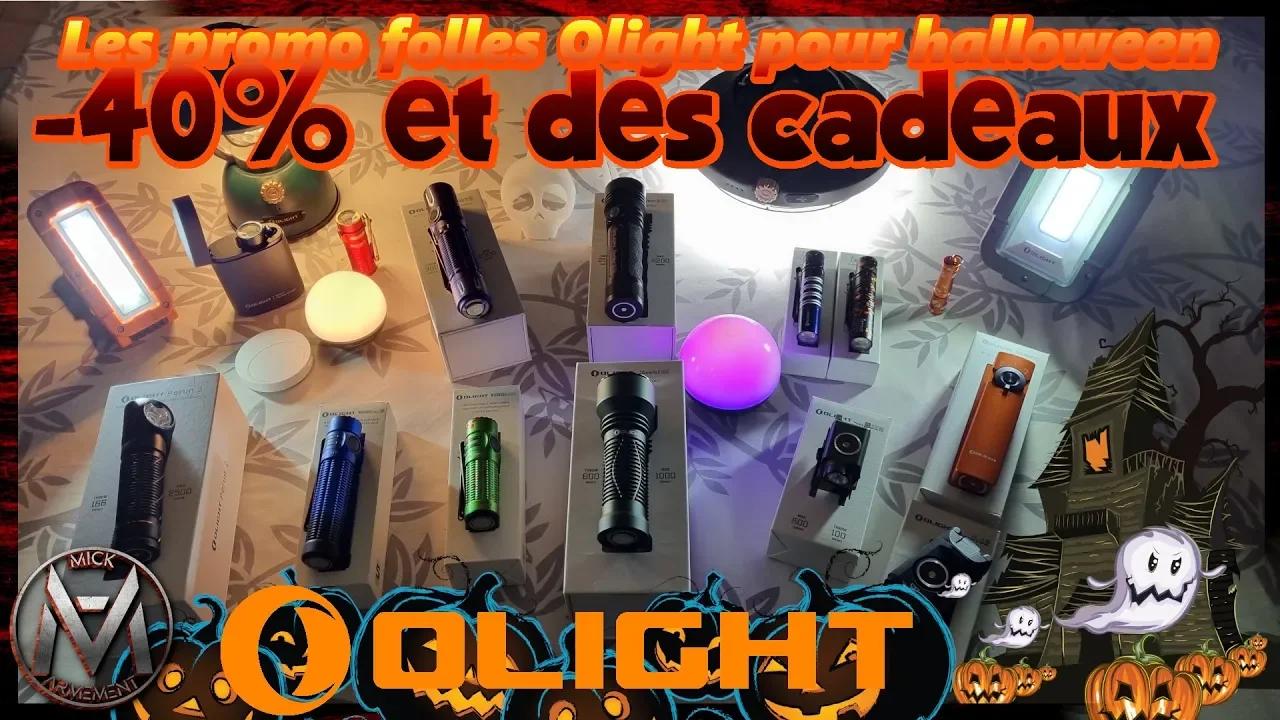 Les promos Olight Halloween de dingue -40% et des cadeaux voir fin de ...