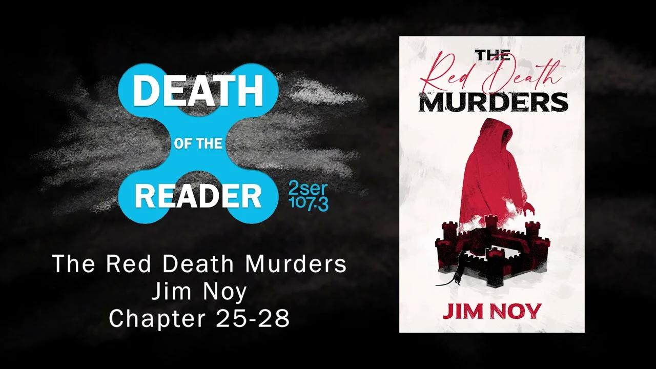 The Red Death Murders Part 3 - Death of the Reader