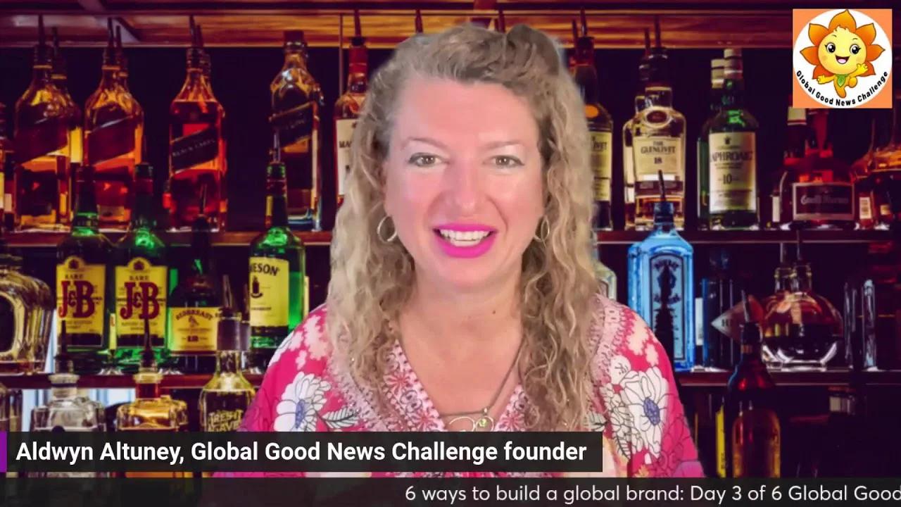 6 ways to build a global brand: Day 3 of 6 Global Good News Challenge ...