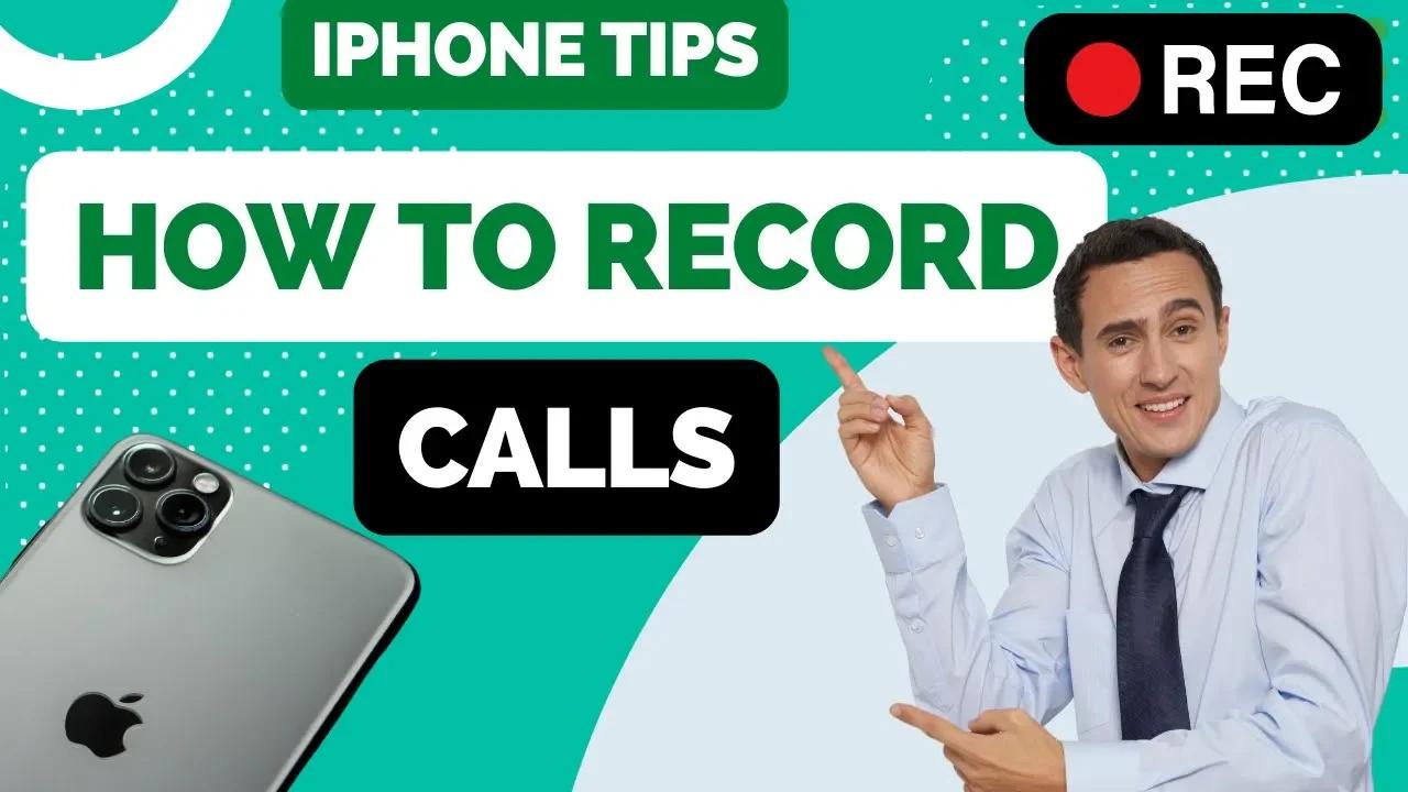 How to Record iPhone Calls | Capture Important Conversations with Ease