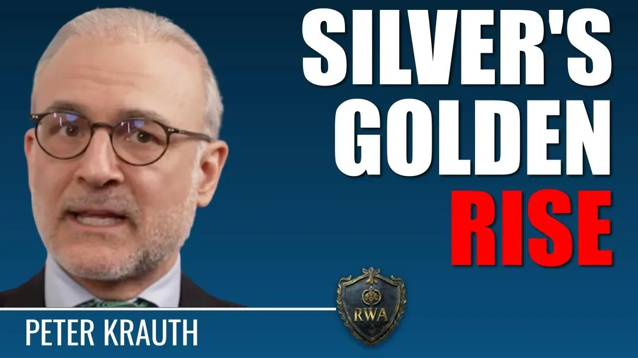 🔥 PETER KRAUTH: IS SILVER THE NEW GOLD? UNVEILING THE POTENTIAL SURGE IN SILVER EQUITIES 🔥
