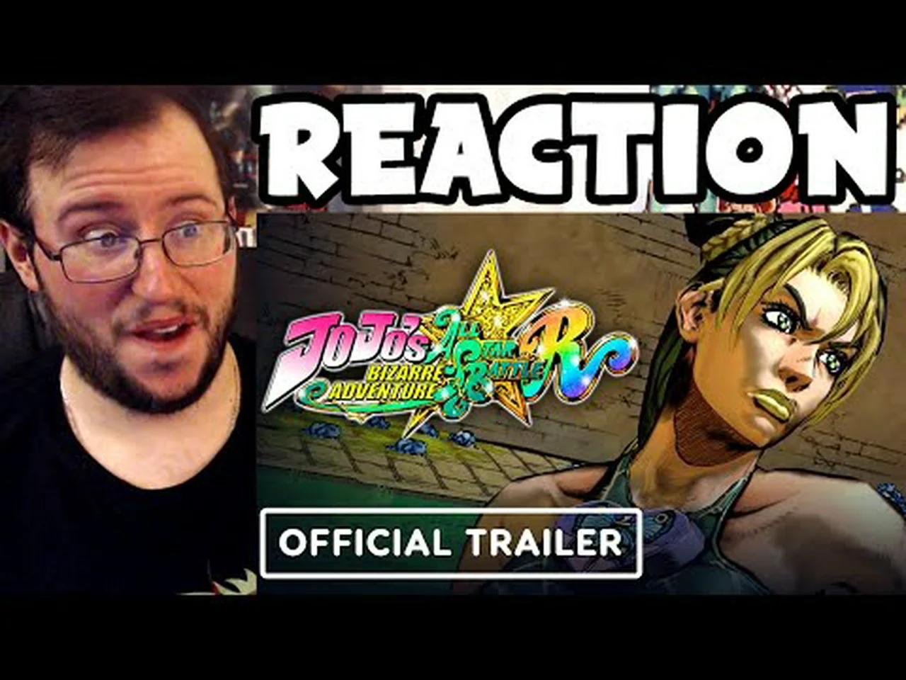 Gor's "JoJo's Bizarre Adventure: All-Star Battle R" Part 4, 6, and 8 Reveal Trailer REACTION