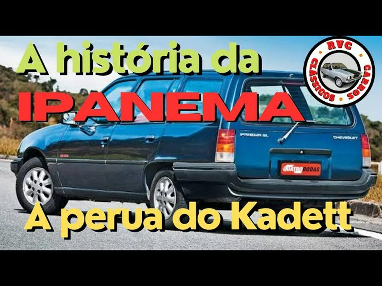 A história da Chevrolet Ipanema, a perua do Kadett