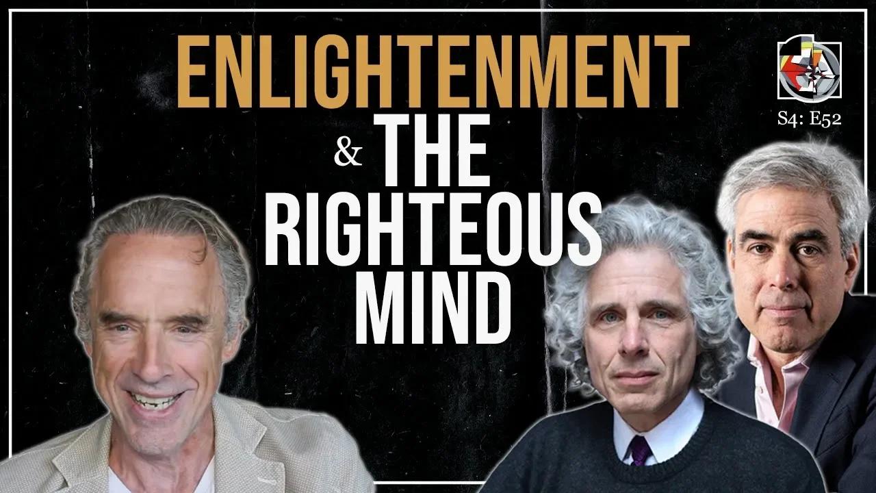 Enlightenment and the Righteous Mind | Steven Pinker & Jonathan Haidt ...