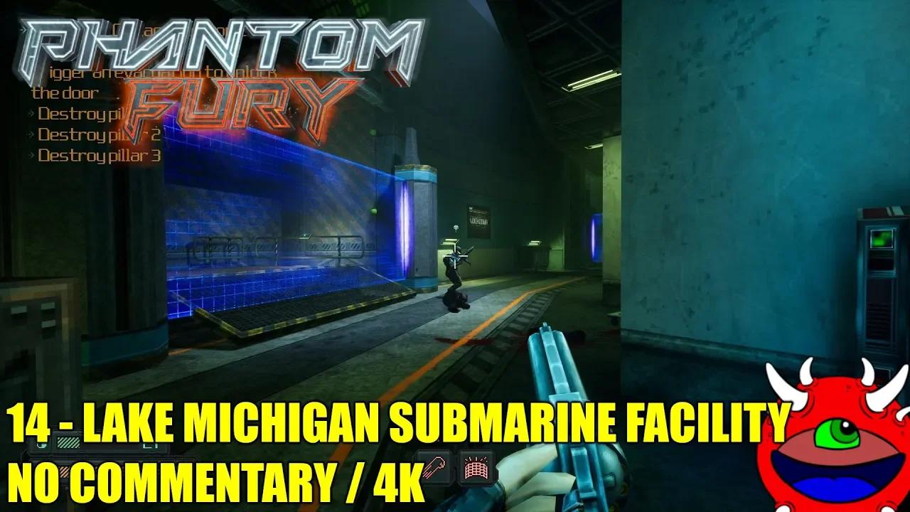 Phantom Fury - 14 Lake Michigan Submarine Facility - No Commentary Gameplay