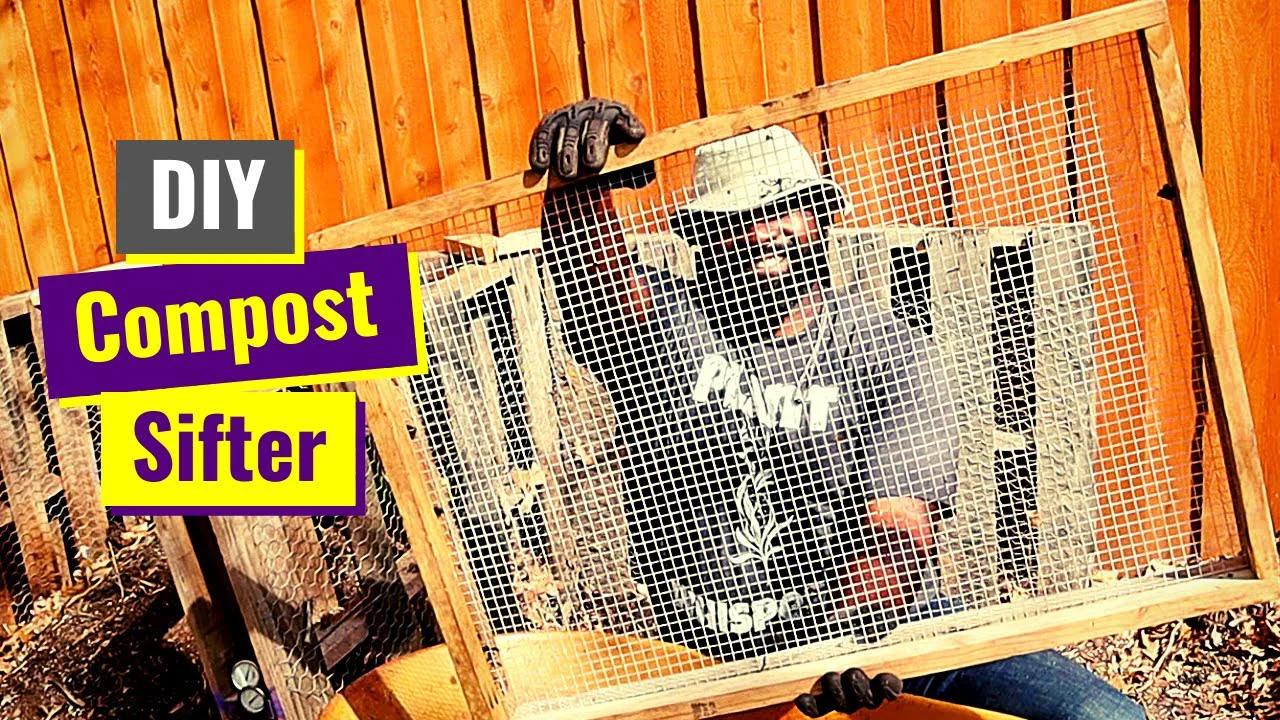 How To Build A Compost Sifter