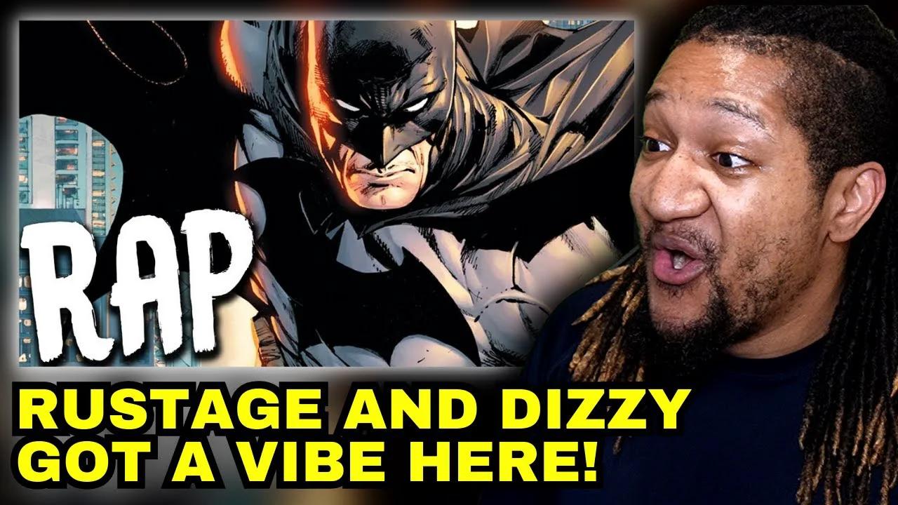 BATMAN RAP | "Dark Knight" | RUSTAGE ft. DizzyEight | Reaction