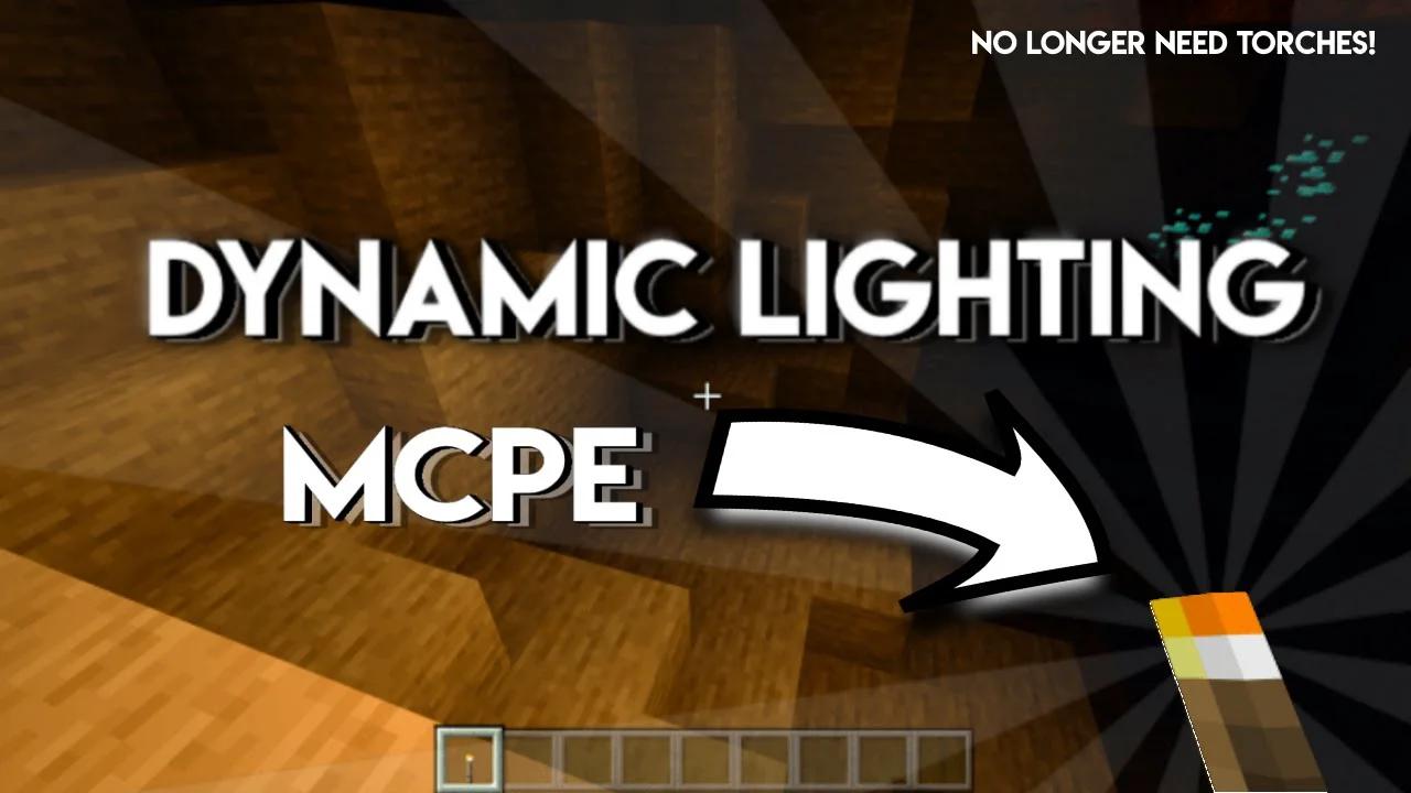 DYNAMIC LIGHTING FOR MCPE!!