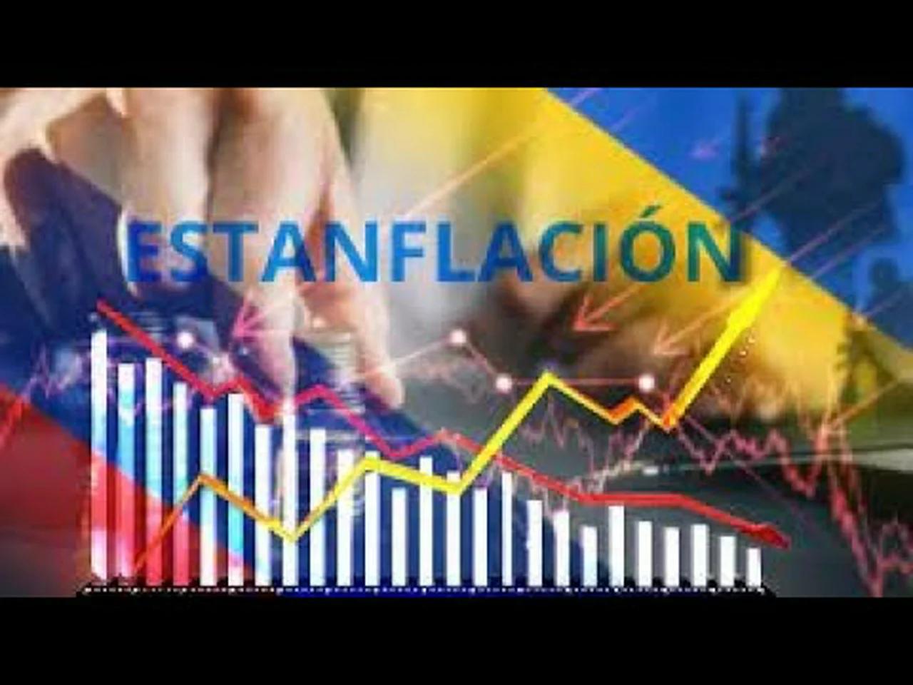 Es la ESTANFLACION PELIGROSA--- Como se llega a la ESTANFLACION