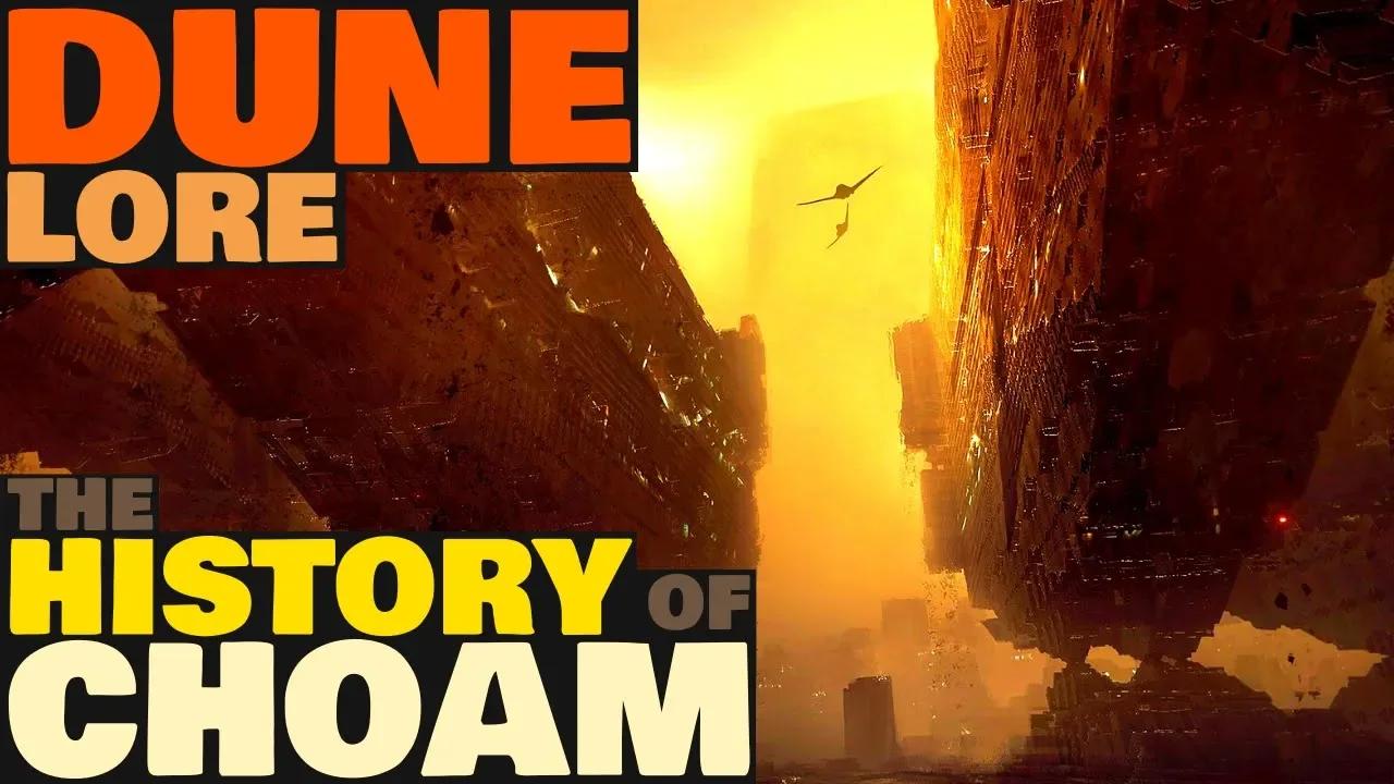 Dune Lore: The History of CHOAM (Dune 2021)