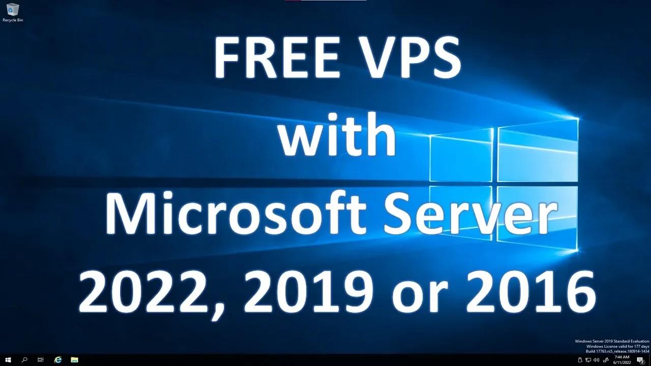 Windows Server 2019 ,2022 and 2016 Evaluation on a Free VPS by VULTR Step-by-Step Tutorial 2022