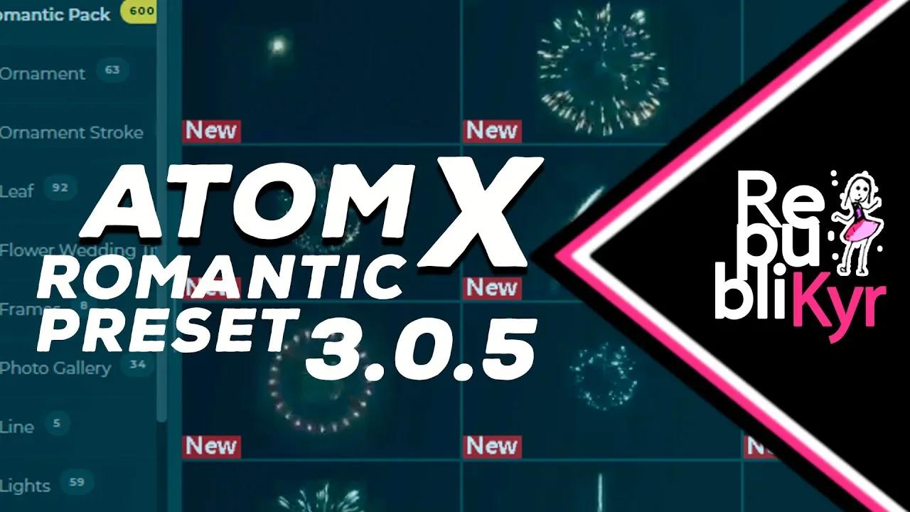 Romantic PACK PRESET | ATOMX | AFTER EFFECT | TUTORIAL | FIREWORKS PRESET