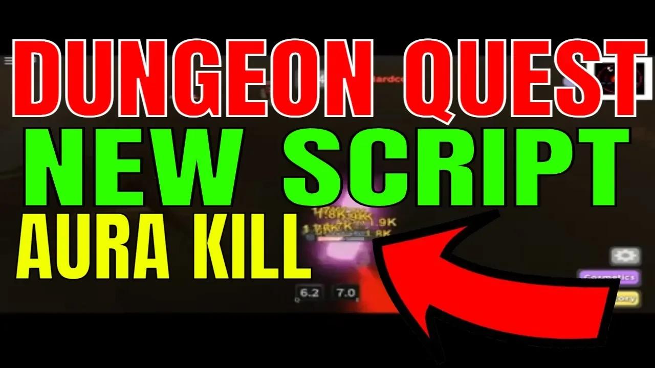 ROBLOX Dungeon Quest - Script GUI - Aura Kill | Working