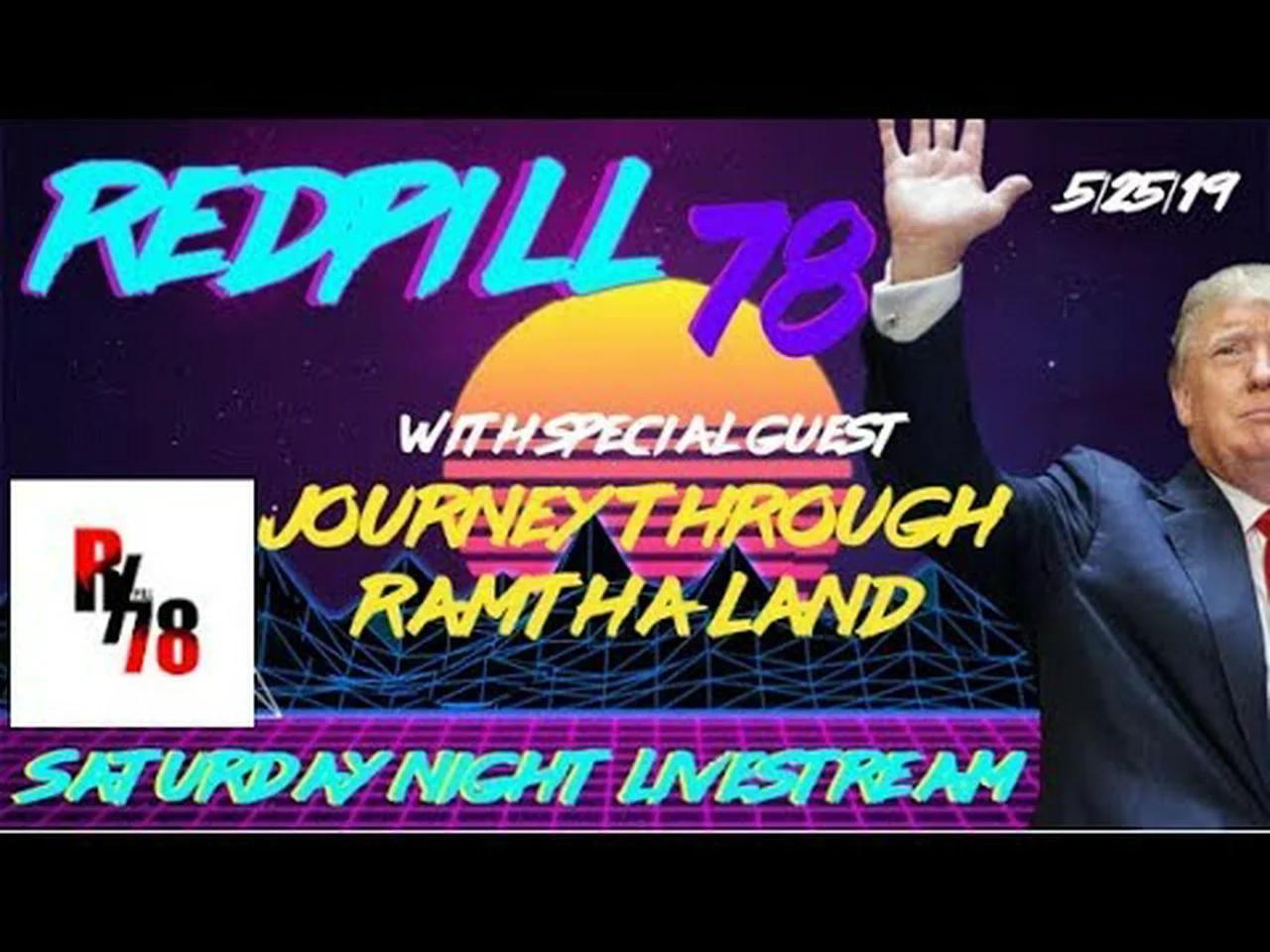 Red Pill News Saturday Night Livestream W/ LARSE: Life After Ramtha PART 1