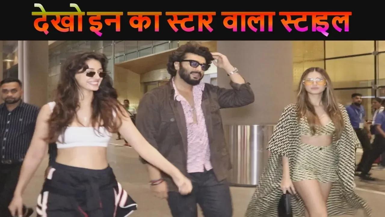 Disha Patani Tara Sutaria and Arjun Kapoor Makes Over Style at Airport in Mumbai - Must Watch