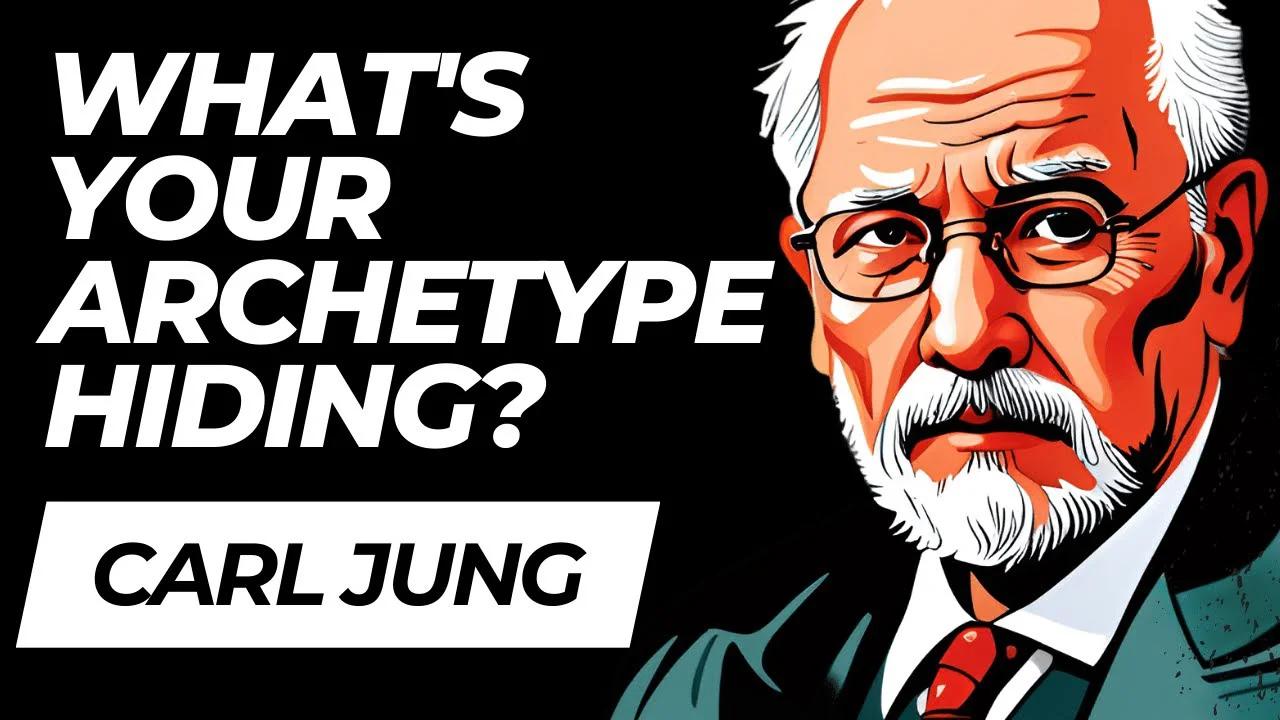 Carl Jung's Archetypes: Keys to Understanding Ourselves