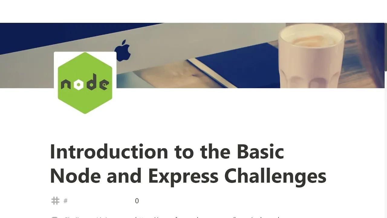 00 - Introduction - Basic Node and Express - freeCodeCamp Tutorial 00 - Introduction - Basic Node and Express - freeCodeCamp Tutorial