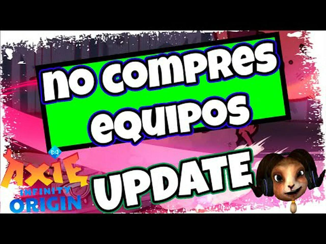 UPDATE Y BALANCE AXIE INFINITY ORIGIN | POR ESAT RAZON NO DEBERIAS ...