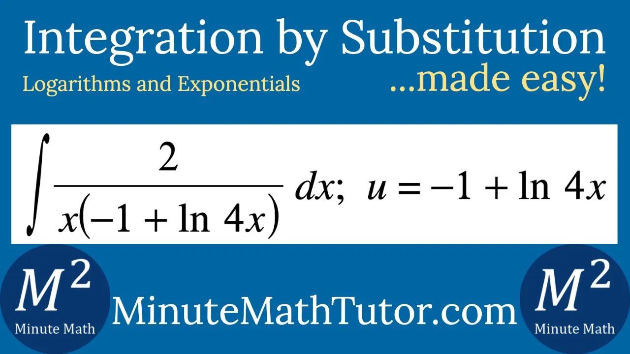 How to Integrate 2/(x(-1+ln(4x))) dx; u=-1+ln(4x)