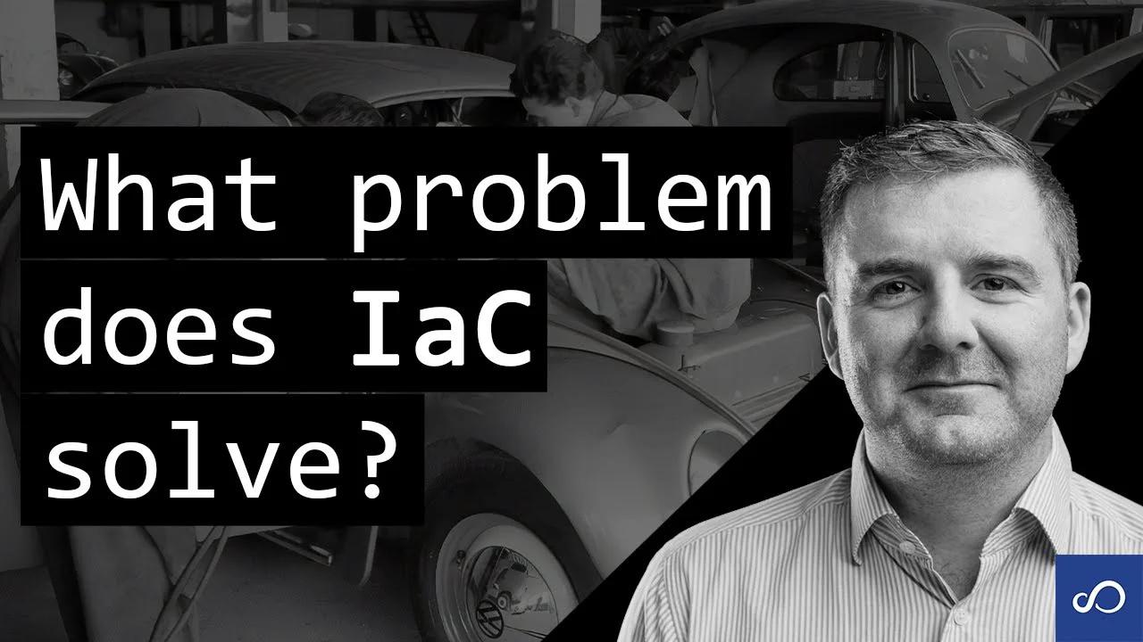 What problem does Infrastructure As Code solve?