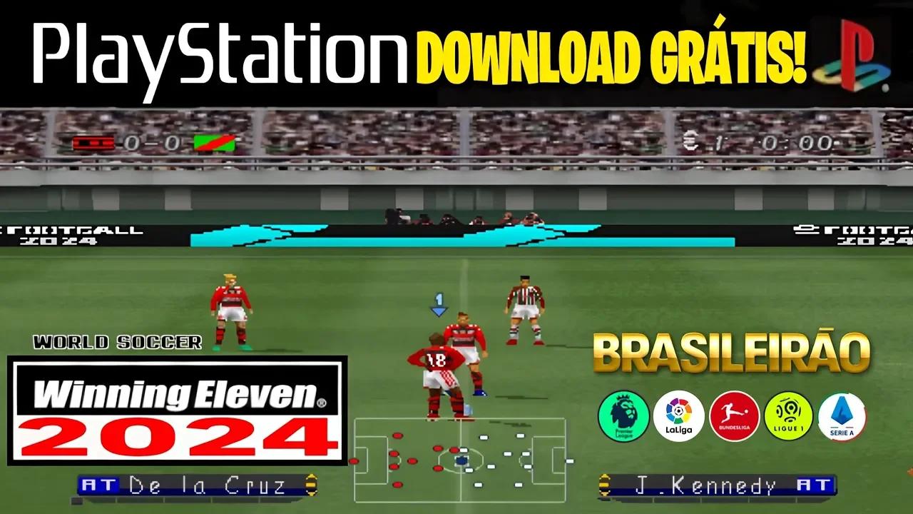 EFOOTBALL 2024 WINNING ELEVEN PS1 ATUALIZADO DOWNLOAD