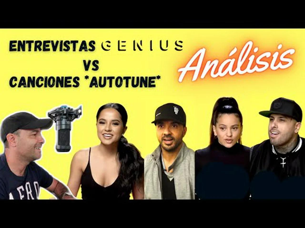 ENTREVISTAS GENIUS vs. CANCIONES *AUTOTUNE* Analizando El Video