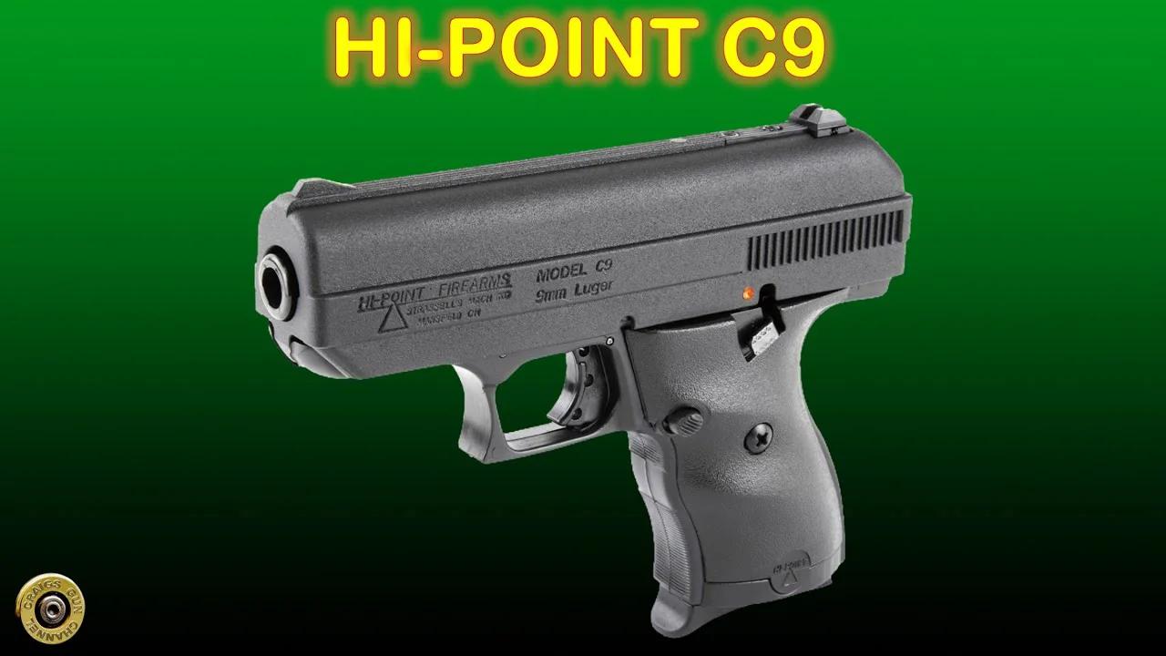 HI POINT C9 Overview and History