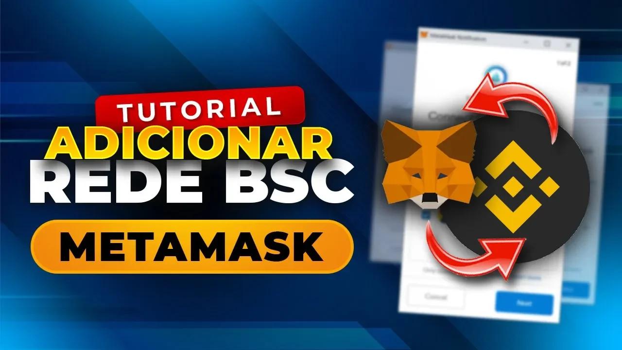 COMO ADICIONAR A REDE BSC (Binance Smart Chain) NA SUA METAMASK COMO ADICIONAR A REDE BSC (Binance Smart Chain) NA SUA METAMASK