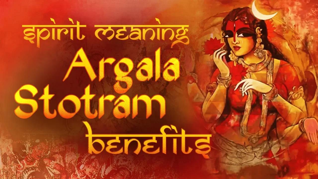 Benefits of Chanting Argala Stotram | Devi Argala Stotram Benefits
