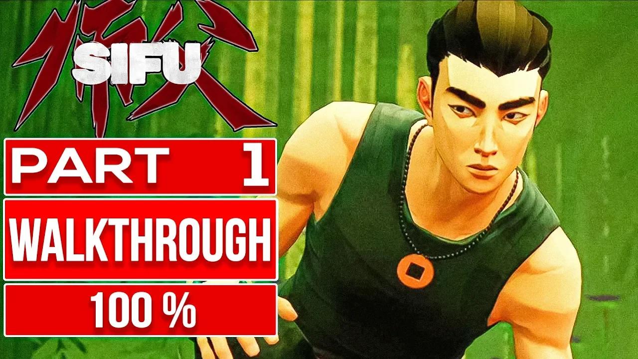 SIFU Gameplay Walkthrough PART 1 No Commentary (All Collectibles + True ...