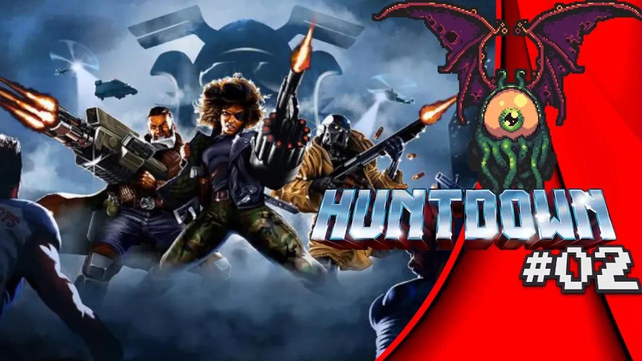 [Thundard] HUNTDOWN (PC) part 02