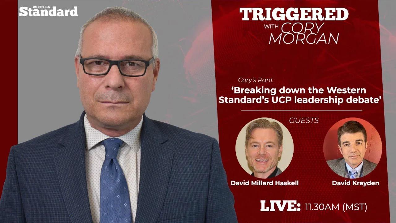 Triggered: Breaking down the Western Standard’s UCP leadership debate