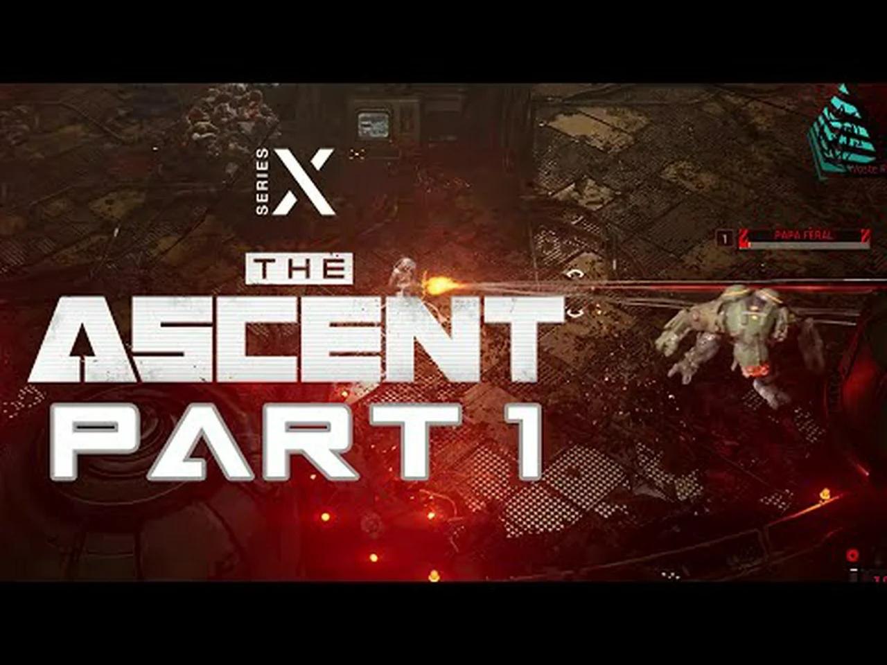 The Ascent Xbox Series X 4K Gameplay Walkthrough Part 1
