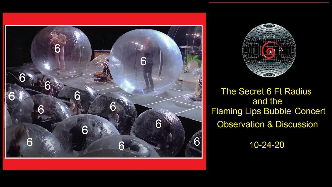 The Secret of the 6 Ft Radius and the Flaming Lips Bubble Concert ...