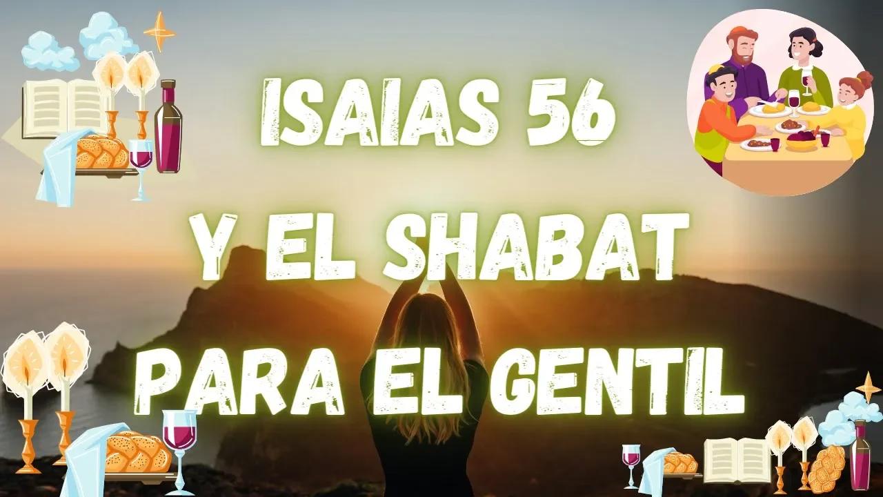 Isaías 56 y el SHABAT para el gentil