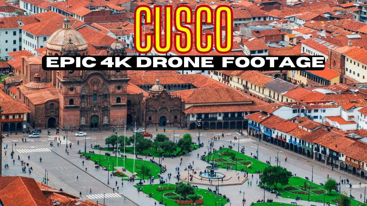 Discovering the Wonders of Cusco from Above: Epic Drone Flight over ...