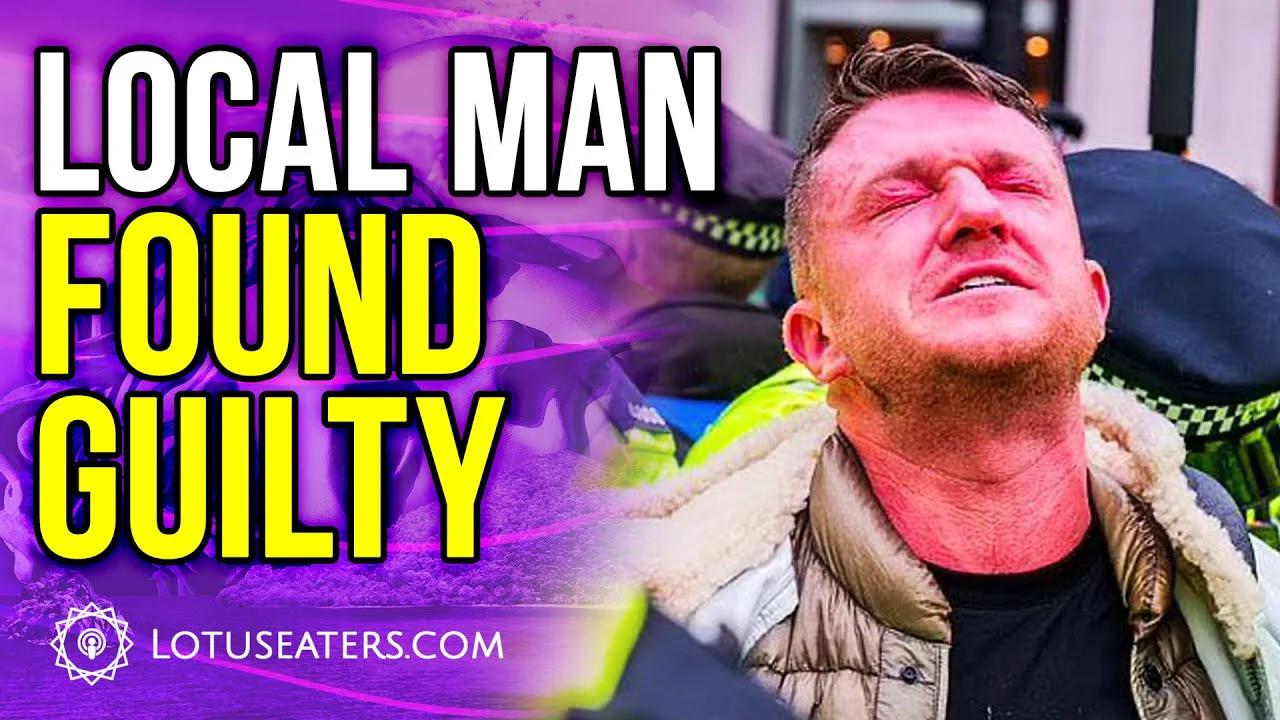 Guilty Of Being Tommy Robinson